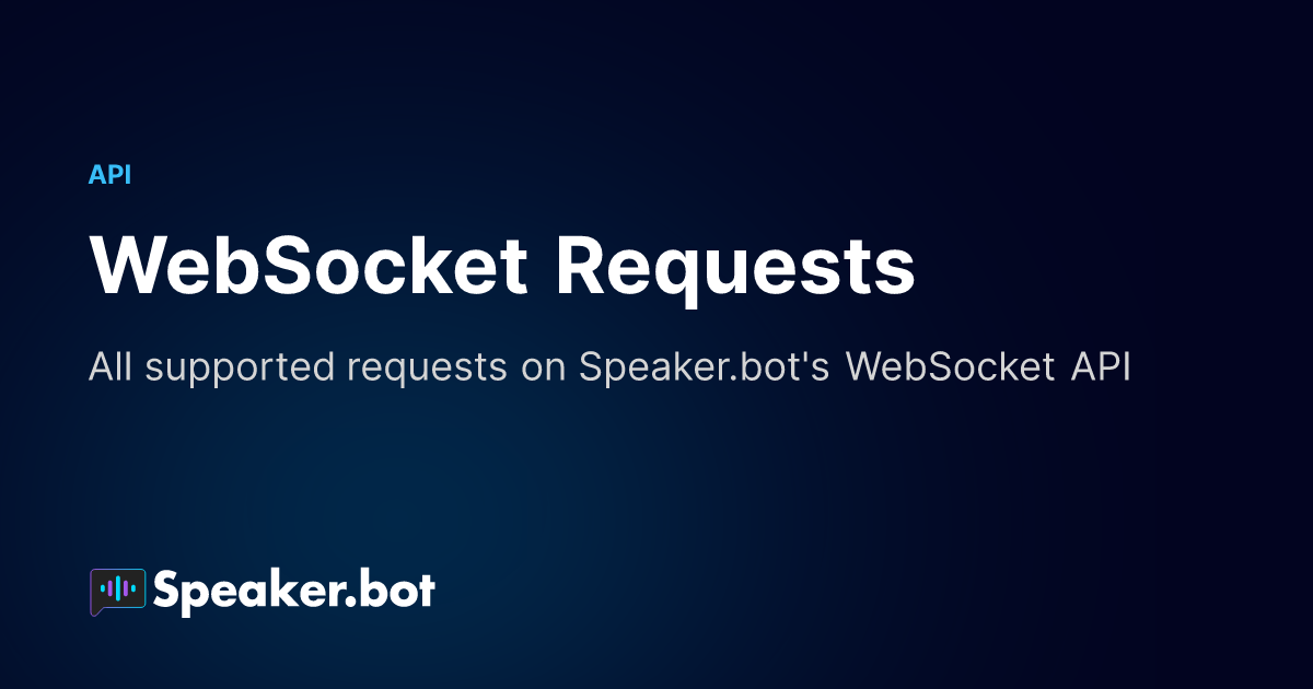 Websocket Requests Speakerbot Docs 7929